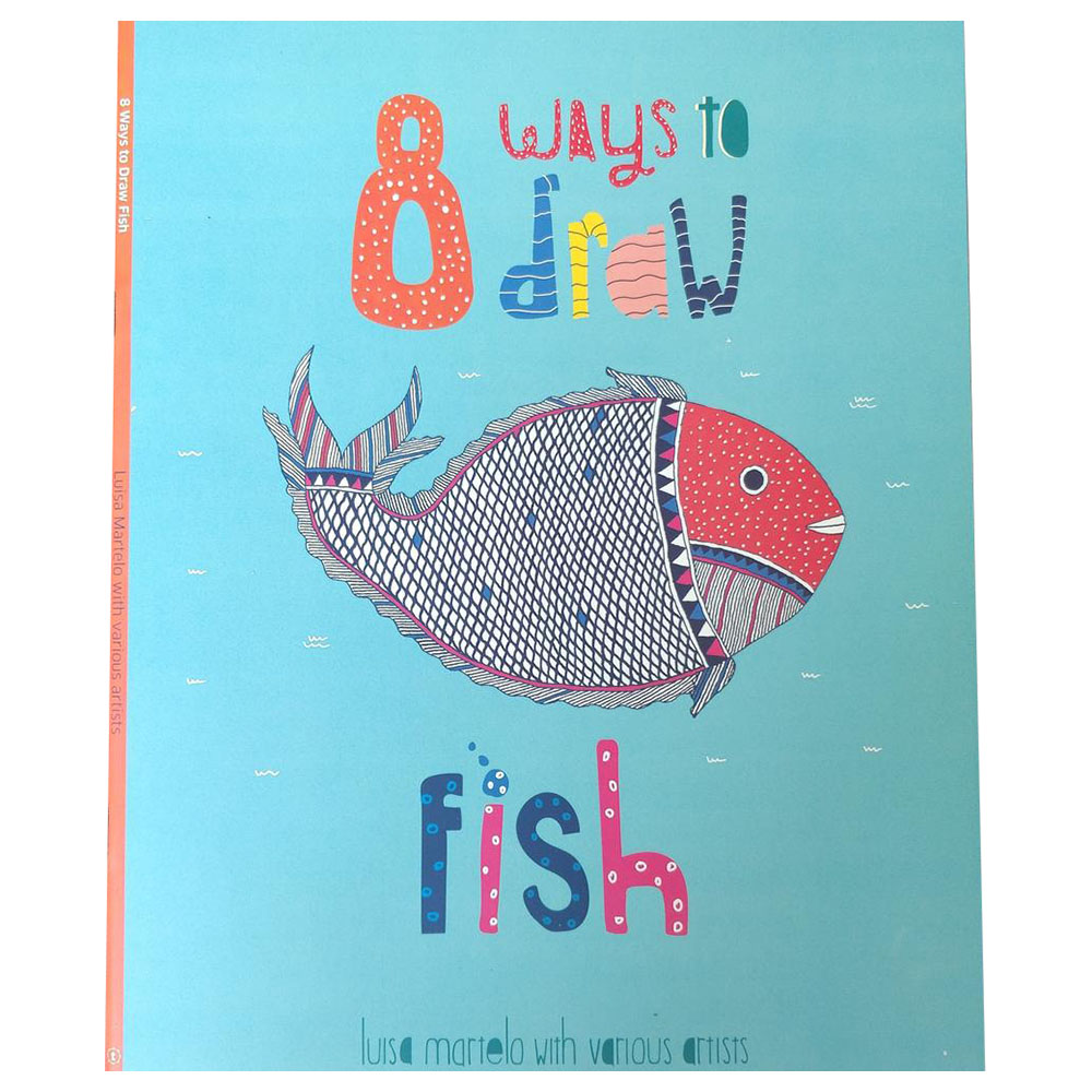 Order 8 Ways To Draw A Fish - Book Now! | Jomla.ae