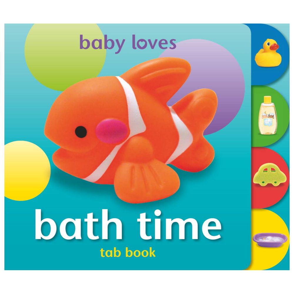 Baby Loves Tab Books: Bath Time | Jomla.ae