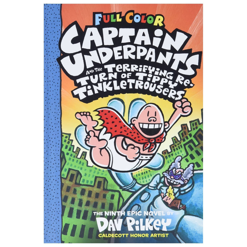 Order Captain Underpants #9: Captain Underpants And The Terrifying ...