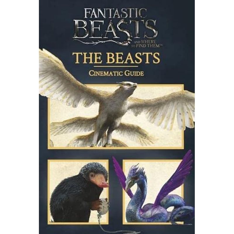 Order Cinematic Guide: Fantastic Beasts And Where To Find Them - Book ...