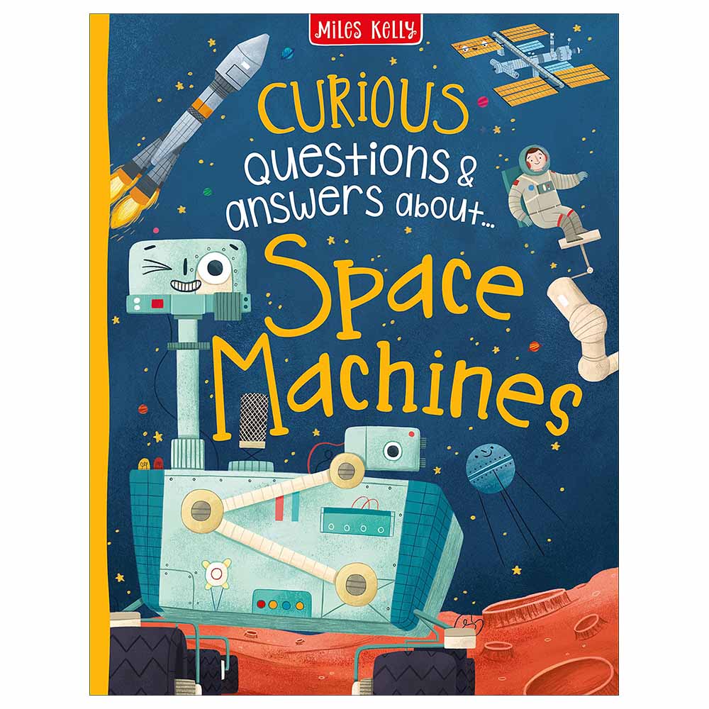 اطلب كتاب تعليمي للاطفال عن آلات الفضاء Miles Kelly Publishing Curious ...