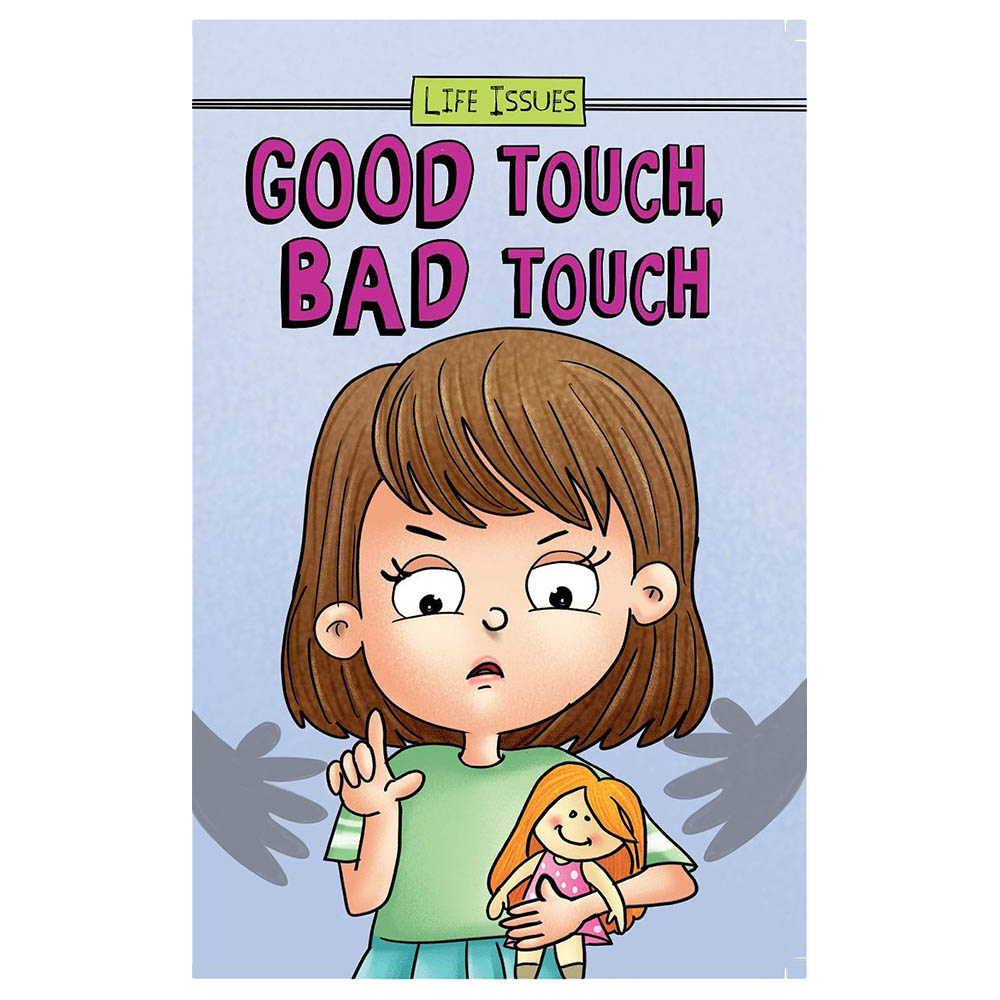 Order Good Touch, Bad Touch - Life Issues Now! | Jomla.ae