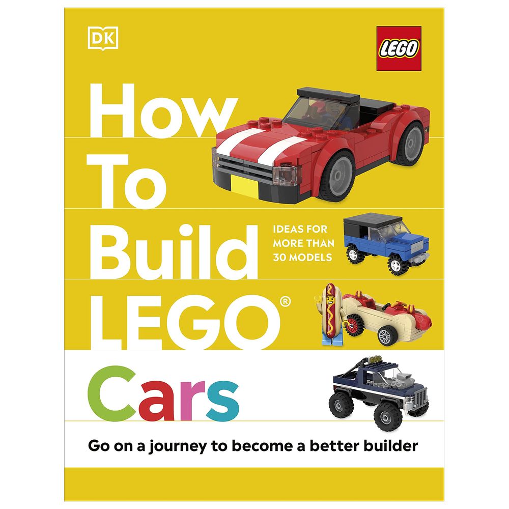 Order How to Build LEGO Cars: Go on a Journey to Become a Better ...