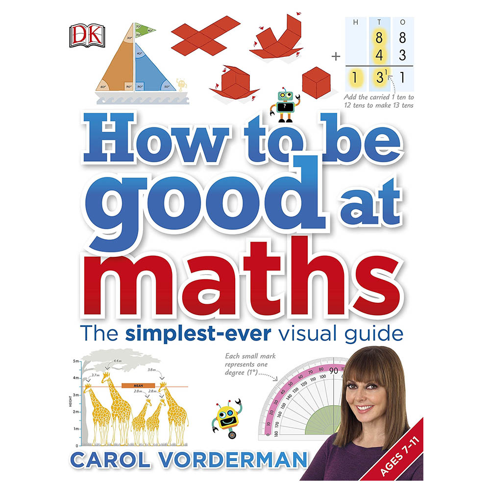 Order How to be Good at Maths: The Simplest-Ever Visual Guide - Book ...