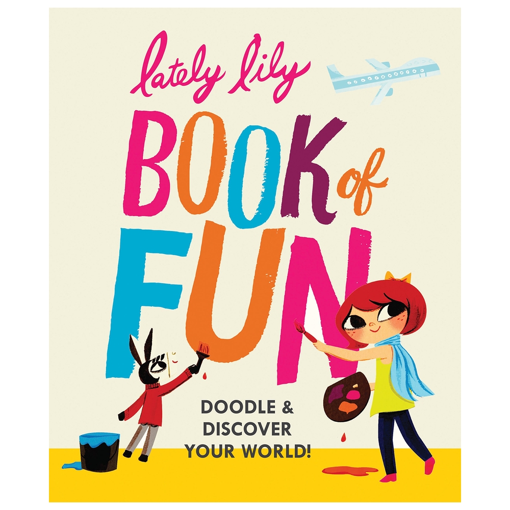 Lately Lily Book Of Fun: Doodle & Discover Your World! | Jomla.ae