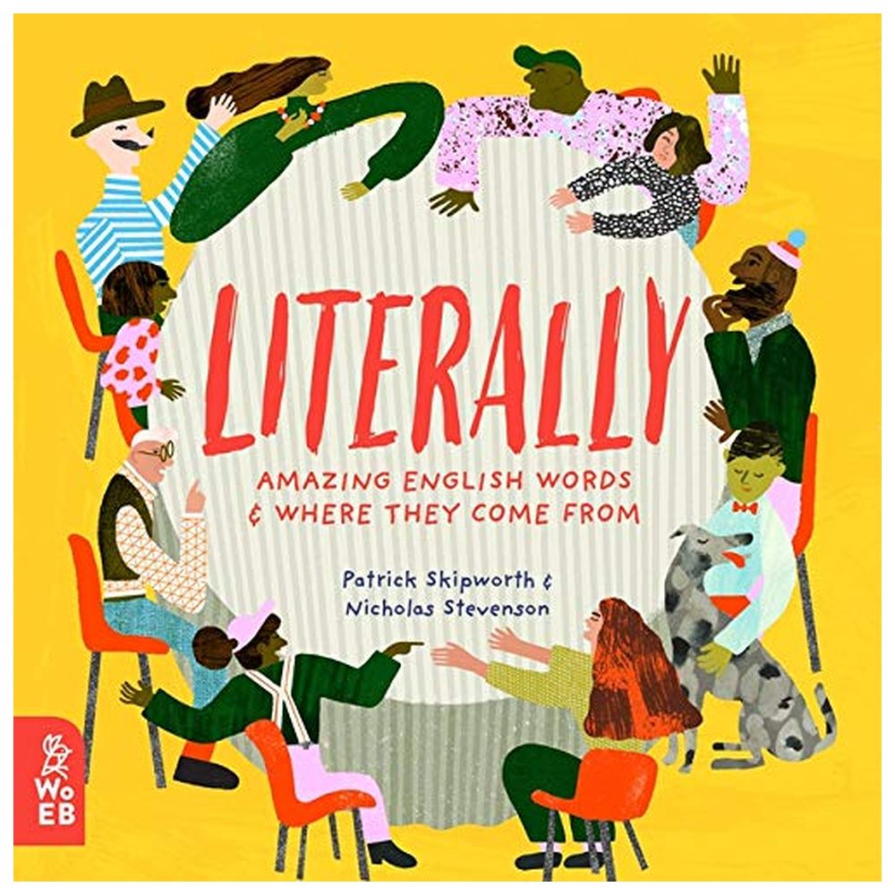 Order Literally: Amazing Words And Where They Come From Now! | Jomla.ae