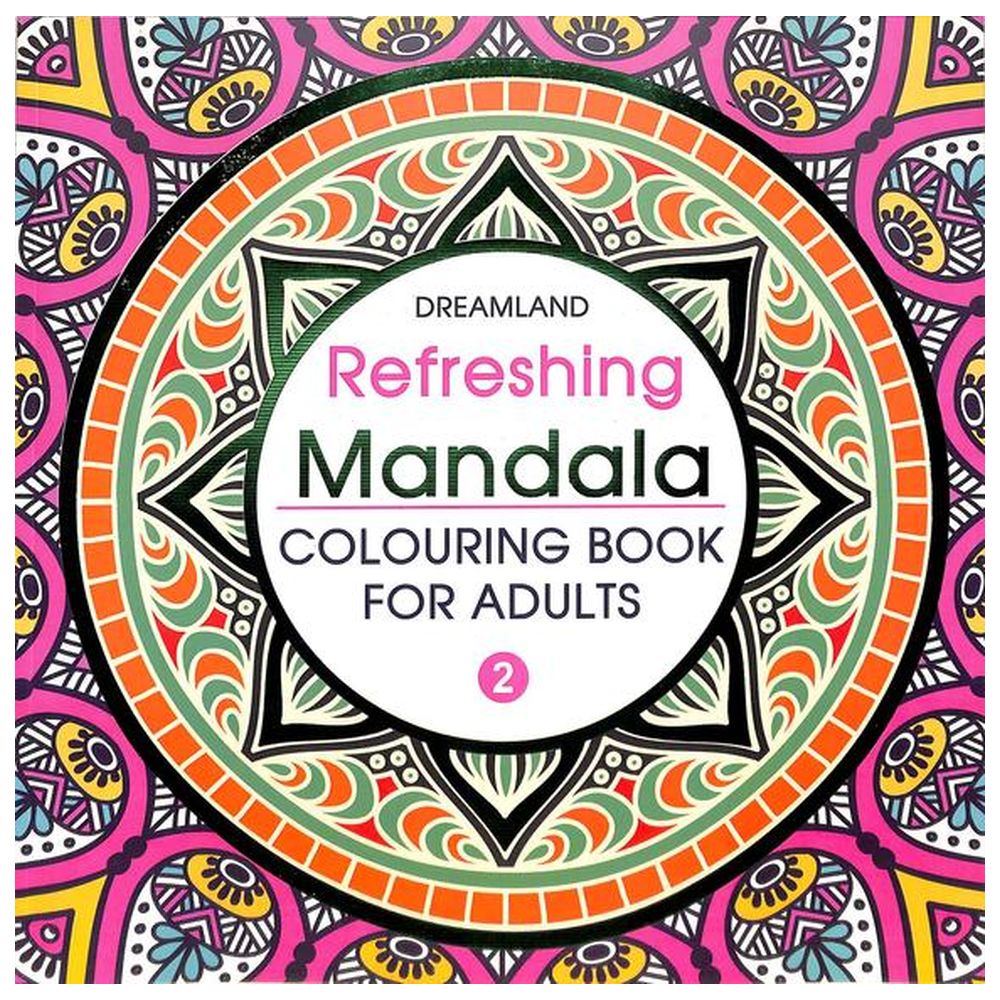 Refreshing Mandala Colouring Book - 2 | Jomla.ae
