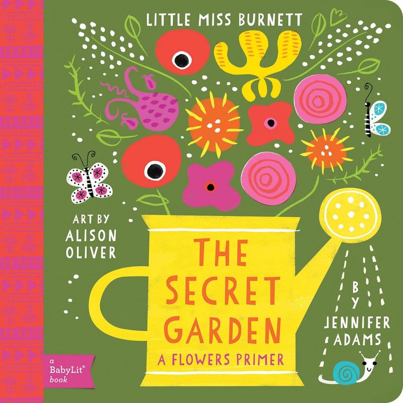 Gibbs Smith Secret Garden A Babylit Flowers Primer: Babylit Books ...