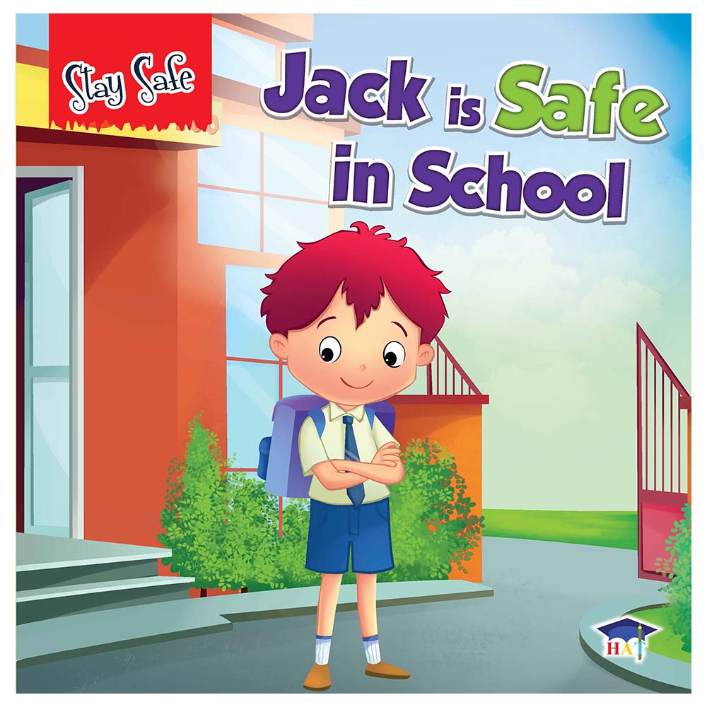 Order Stay Safe: Jack Is Safe In School - Book Now! | Jomla.ae
