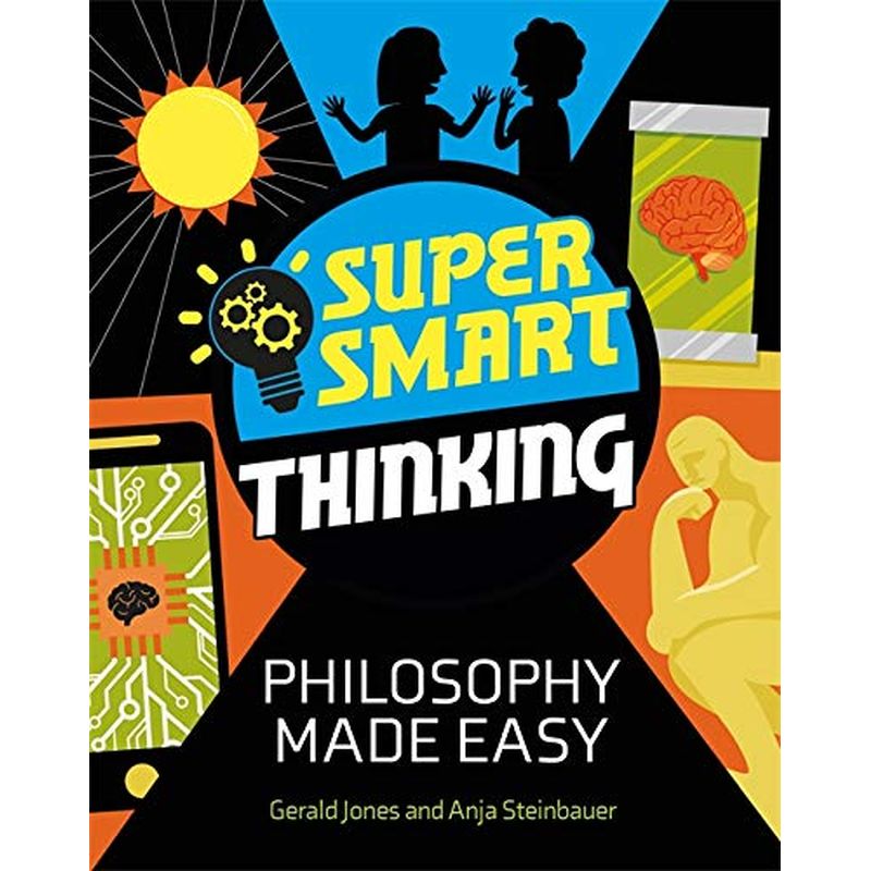 Order Super Smart Thinking: Philosophy Made Easy - Book Now! | Jomla.ae