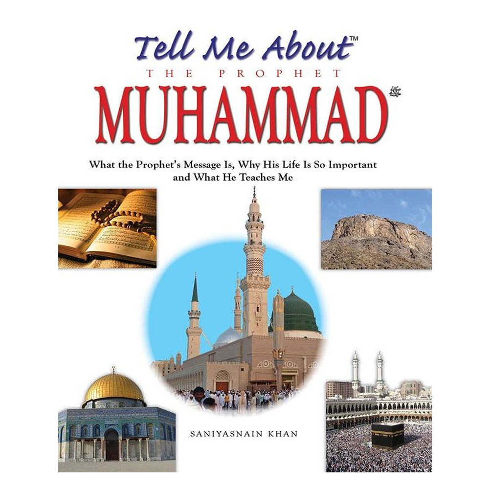 Order Tell Me About The Prophet Muhammad - Book Now! | Jomla.ae