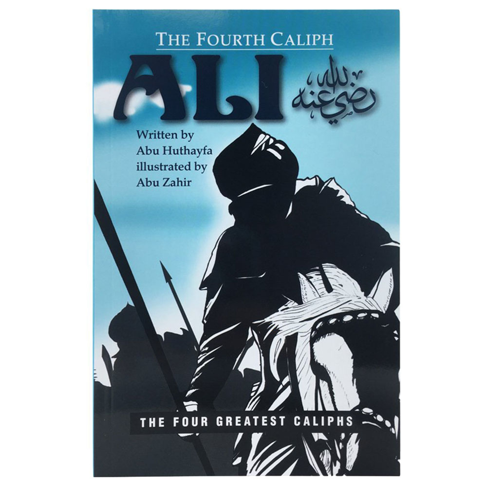 The Fourth Caliph - ALI (R) | Jomla.ae