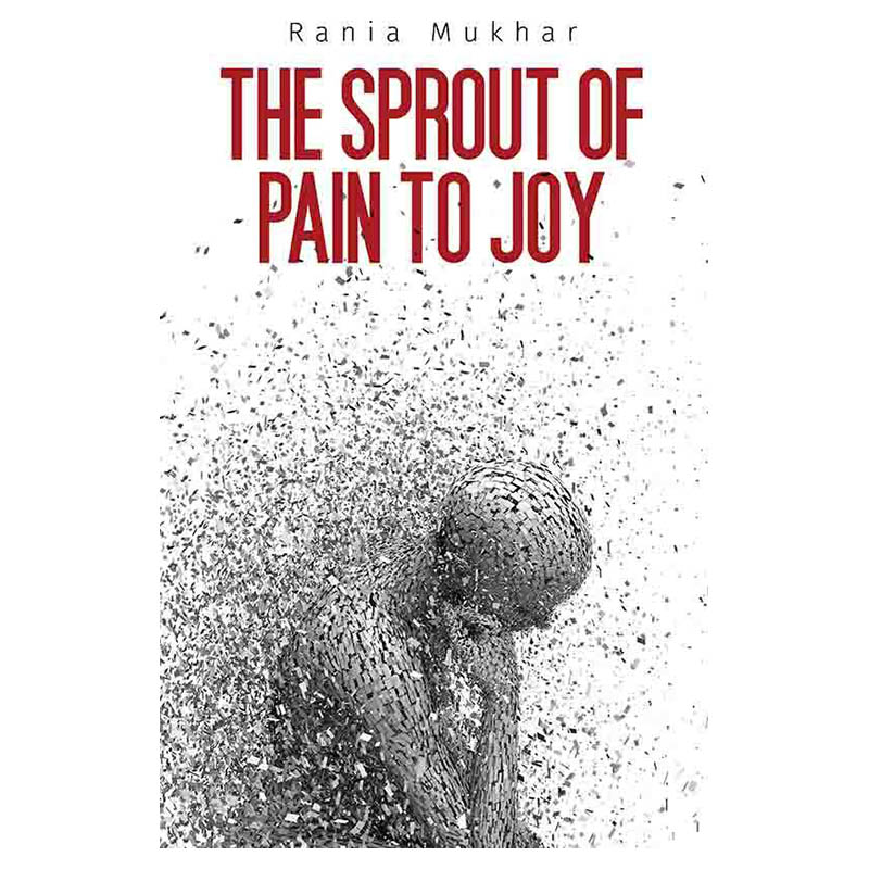 The Sprout of Pain To Joy | Jomla.ae