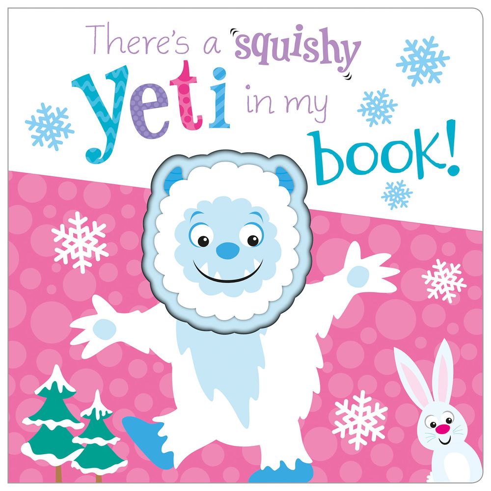Order There's A Squishy Yeti In My Book Now! | Jomla.ae