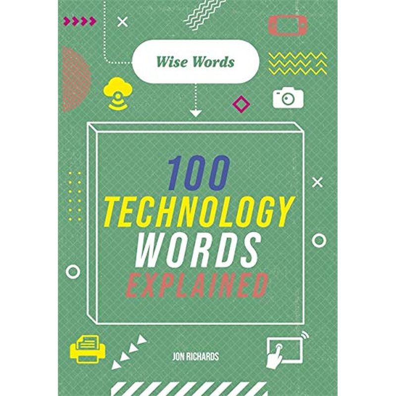 Order Wise Words: 100 Technology Words Explained - Book Now! | Jomla.ae