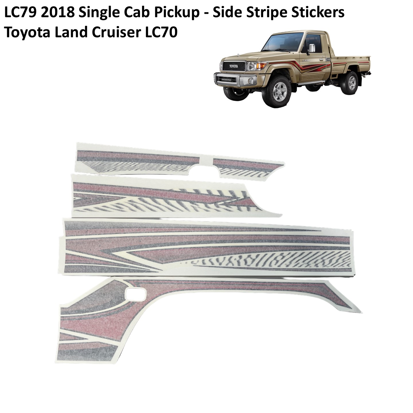 LC79 2018 Single Cab Pickup - Side Stripe Stickers - Toyota Land ...